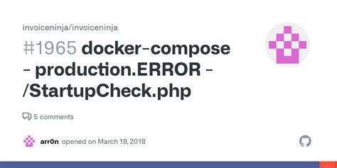 Docker Compose Production ERROR StartupCheck Php Issue Invoiceninja Invoiceninja