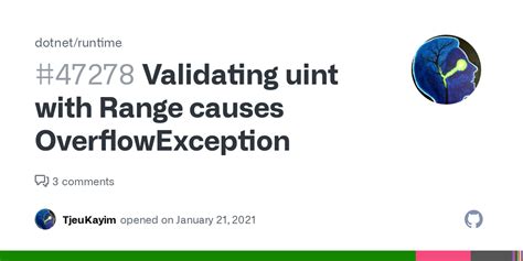 Validating Uint With Range Causes Overflowexception · Issue 47278