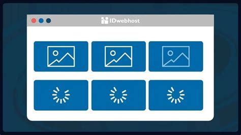 Apa Itu Lazy Load 4 Komponen Website Yang Dapat Menggunakan Lazy Load