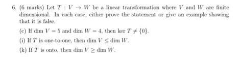 Solved Marks Let T V W Be A Linear Transformation Chegg Com