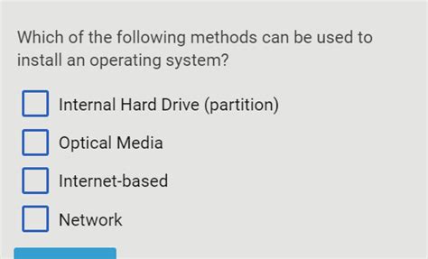 Solved Which Of The Following Methods Can Be Used To Install Chegg
