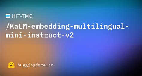 Config Sentence Transformers Json Hit Tmg Kalm Embedding Multilingual