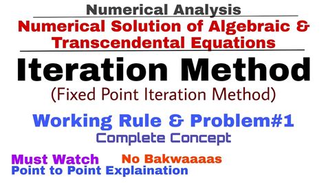 10 Fixed Point Iteration Method Working Rule And Problem1 Iteration