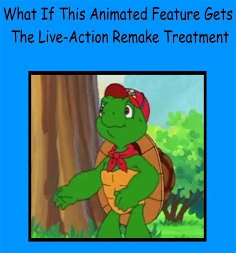 Live Action Remake Franklin The Turtle By Mcsaurus On Deviantart