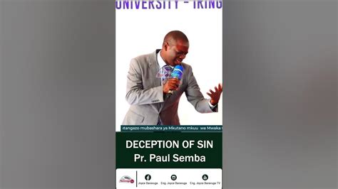 Deception Of Sin Pr Paul Semba Youtube