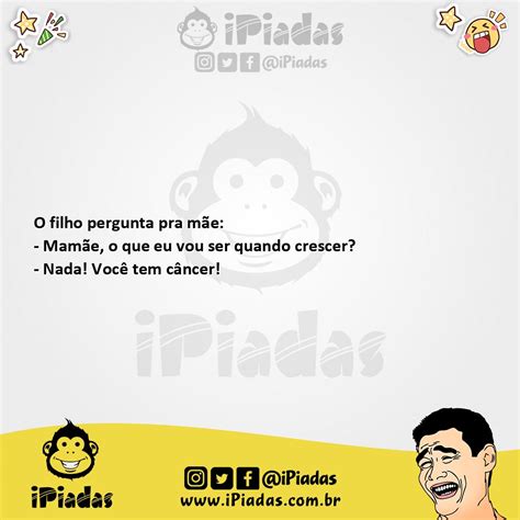 O que você vai ser quando crescer Piadas Engraçadas