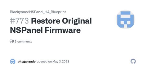 Restore Original NSPanel Firmware Issue Blackymas NSPanel HA Blueprint GitHub