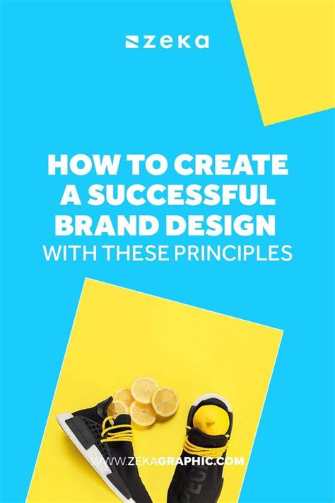 How To Create A Successful Brand Design Zeka Design Branding Design