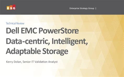 Dell EMC PowerStore Data Centric Intelligent Adaptable Storage