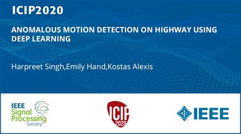 Anomalous Motion Detection On Highway Using Deep Learning Ieeetv