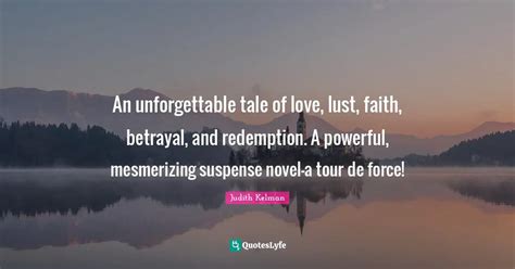 An Unforgettable Tale Of Love Lust Faith Betrayal And Redemption