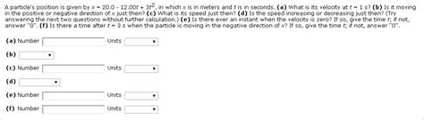 solved a particle s position is given by x 20 0 12 00t