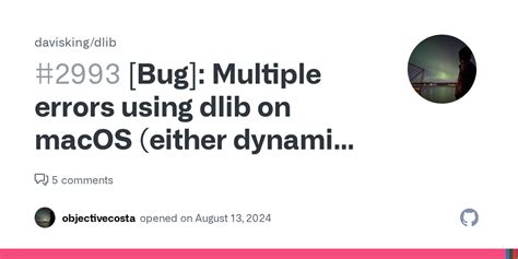Bug Multiple Errors Using Dlib On Macos Either Dynamic Linked Or
