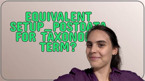 Wordpress Equivalent Setuppostdata For Taxonomy Term Youtube
