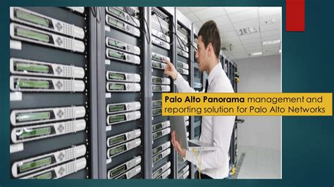 PPT Palo Alto Panorama Management Solution For Palo Alto Networks