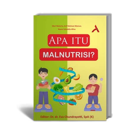 Apa Itu Malnutrisi Adab Store
