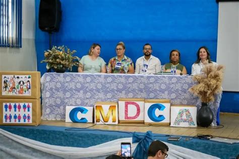 Cmdca Realiza 10ª Conferência Municipal Dos Direitos Da Criança E Do