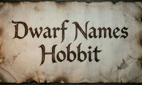 300 Hobbit Names List Of All Hobbits Names