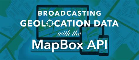 Displaying Live Location Data With Js And Mapbox Api Pubnub