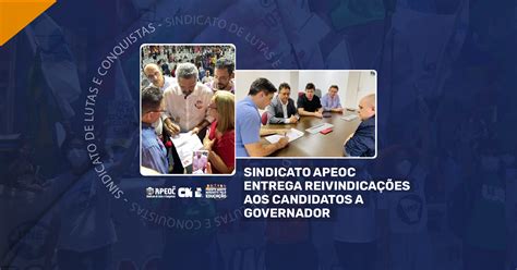 SINDICATO APEOC ENTREGA REIVINDICAÇÕES AOS CANDIDATOS A GOVERNADOR