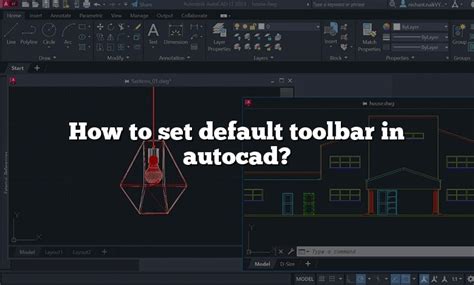 How To Set Default Toolbar In Autocad