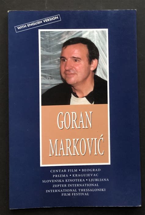 Goran Markovic Study Of The Film Director In Serbian And English