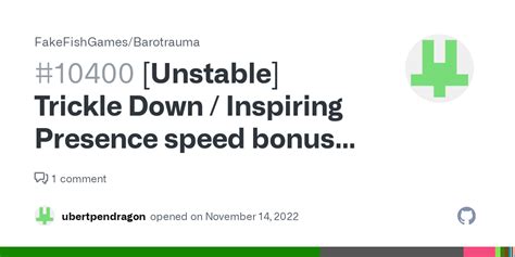 Unstable Trickle Down Inspiring Presence Speed Bonus Only Applies
