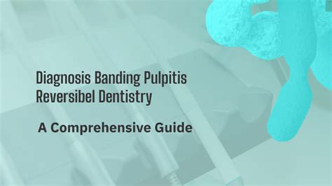 Understanding Reversible Pulpitis In Dentistry By Platineum Contact On