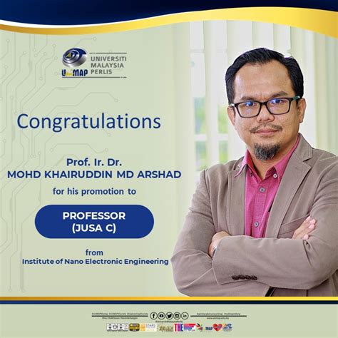 Congratulations Prof Ir Dr Mohd Khairuddin Md Arshad Institute Of Nano Electronic Engineering