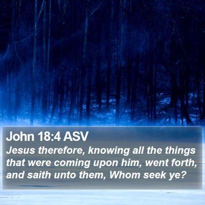 John 18 Scripture Images John Chapter 18 ASV Bible Verse Pictures