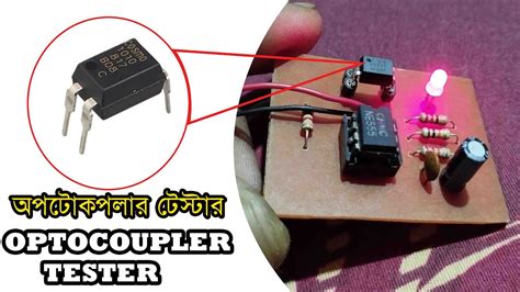 Optocoupler Tester Circuit Diagram Pc817 Step By Step Guide Youtube