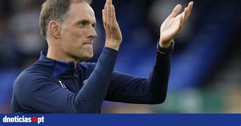 Thomas Tuchel Deixa O Comando Técnico Do Chelsea Após Derrota Em Zagreb