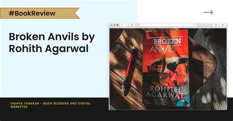 Broken Anvils By Rohith Agarwal Book Review