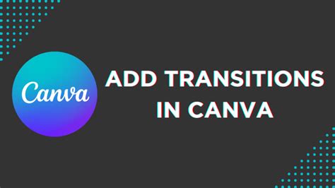 How To Add Transitions In Canva Pttrns