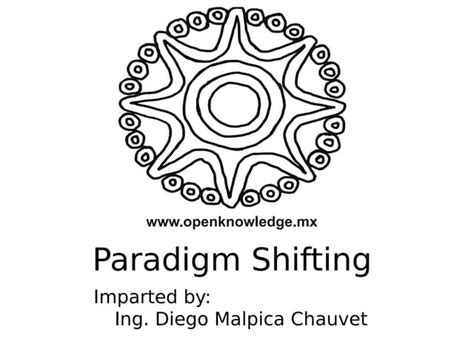 Paradigm Shifting Presentation Ppt