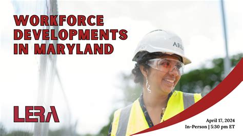 Workforce Developments In Maryland Maryland Lera