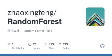 Github Zhaoxingfengrandomforest 随机森林，random Forest（rf）