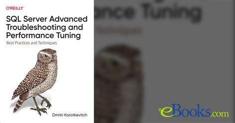 Sql Server Advanced Troubleshooting And Performance Tuning