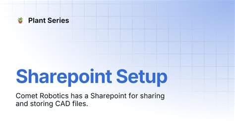 Sharepoint Setup Plant Series