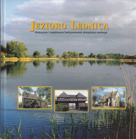 JEZIORO LEDNICA FUNKCJONOWANIE EKOSYSTEMU 84331 7173342275