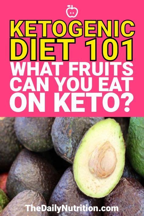What Fruits Can You Eat On The Ketogenic Diet To Stay In Ketosis