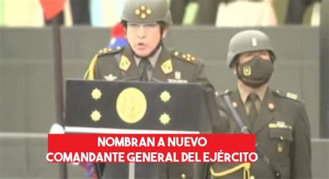 Fuerzas Armadas General Walter Córdova Es El Nuevo Comandante General