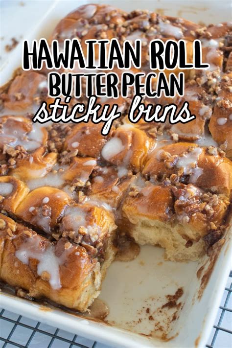 Hawaiian Roll Butter Pecan Sticky Buns Recipe