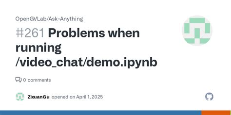 Problems When Running Videochatdemoipynb · Issue 261 · Opengvlab