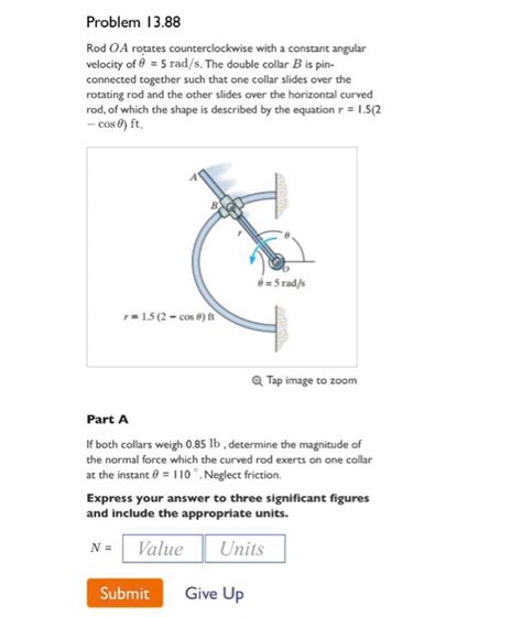 solved problem 13 88 rod oa rotates counterclockwise with a