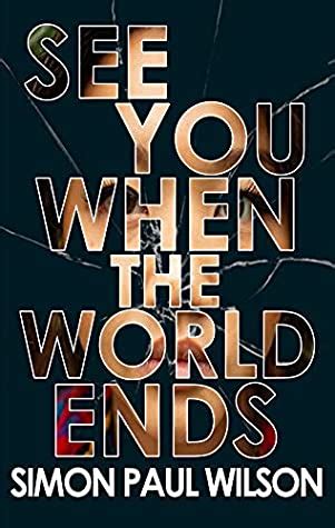 Review See You When The World Ends Karen Eisenbrey