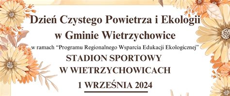 Zapraszamy na Dzień Czystego Powietrza i Ekologii w Wietrzychowicach