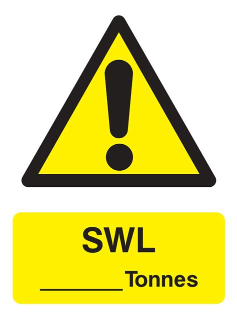 Swl Tonnes Sign By Safe Signs