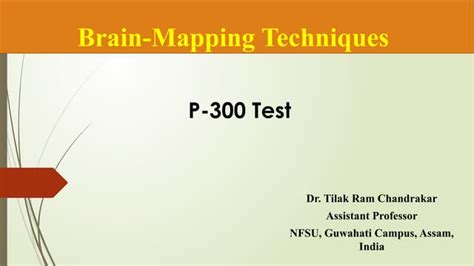 Brain Mapping Test A Psychology And Forensic Perspective Pptx