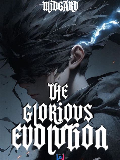 The Glorious Evolution Midgard Webnovel